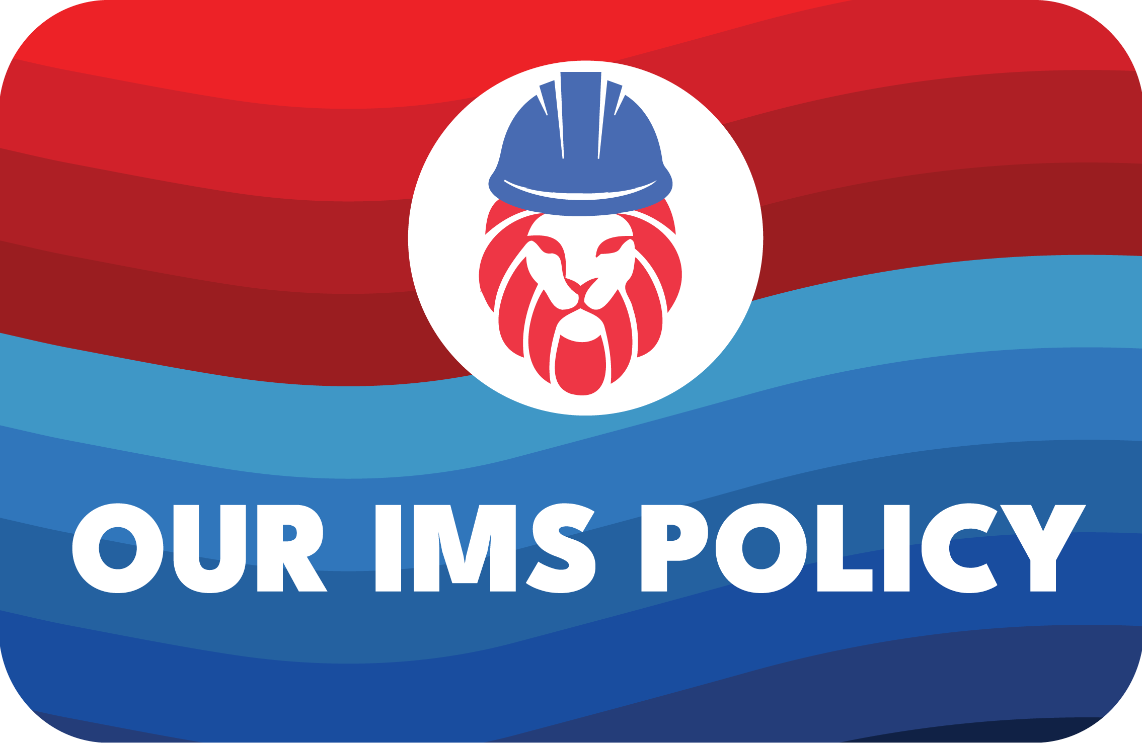 OUR IMS POLICY - Grace Construction Chemicals